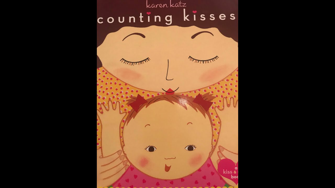 Counting Kisses - Stories for Kids - YouTube