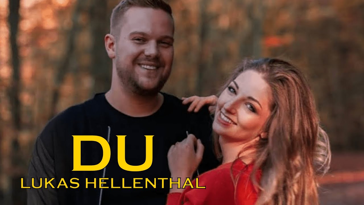 Du - Lukas Hellenthal - YouTube