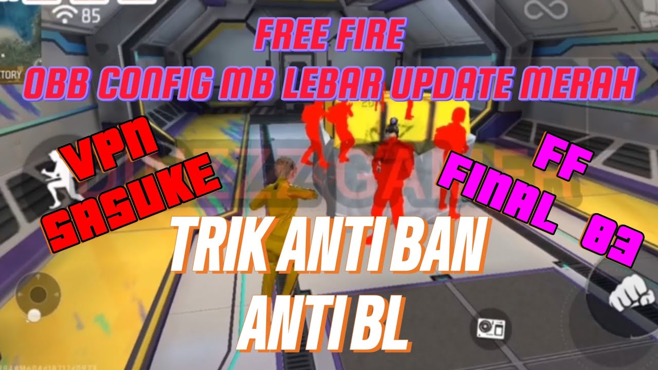 FF OBB CONFIG MB LEBAR UPDATE MERAH, TRIK ANTI BAN VPN SASUKE. - YouTube