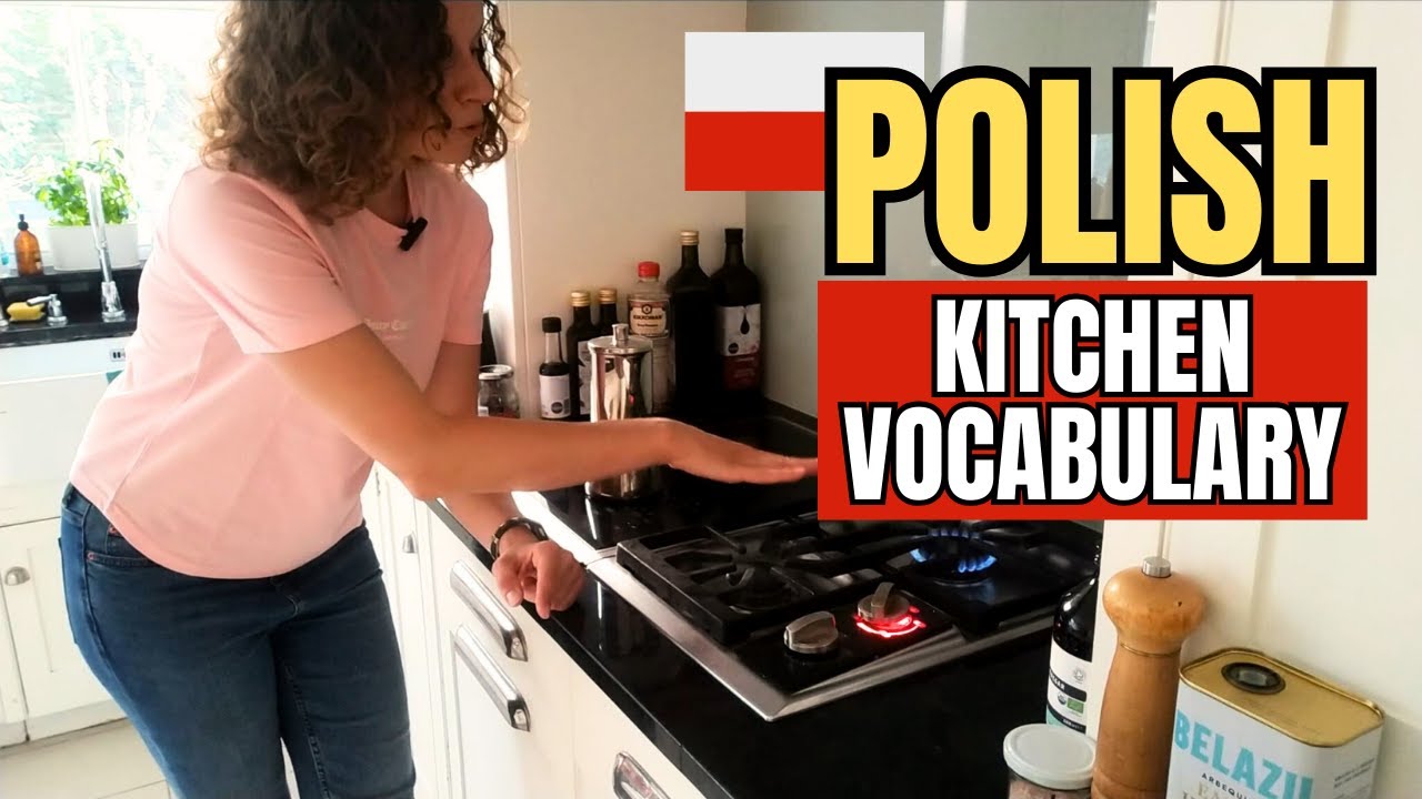 Learn Polish Kitchen Vocabulary (Comprehensible Input) - YouTube