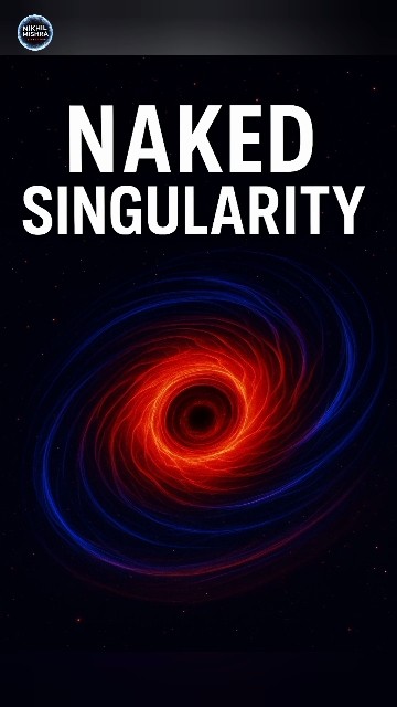 Naked Singularities: The Universe's Forbidden Secrets! - YouTube