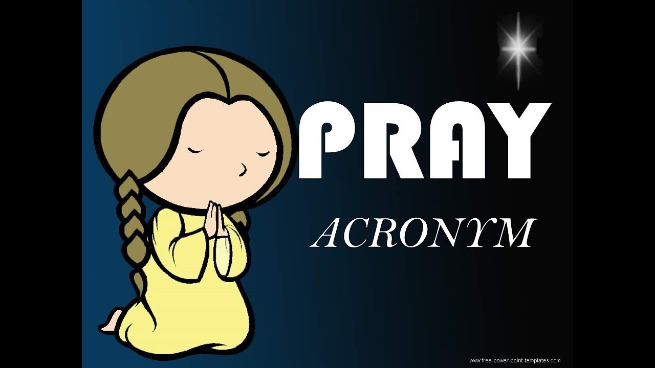 Pray Acronym | Bible Study - YouTube