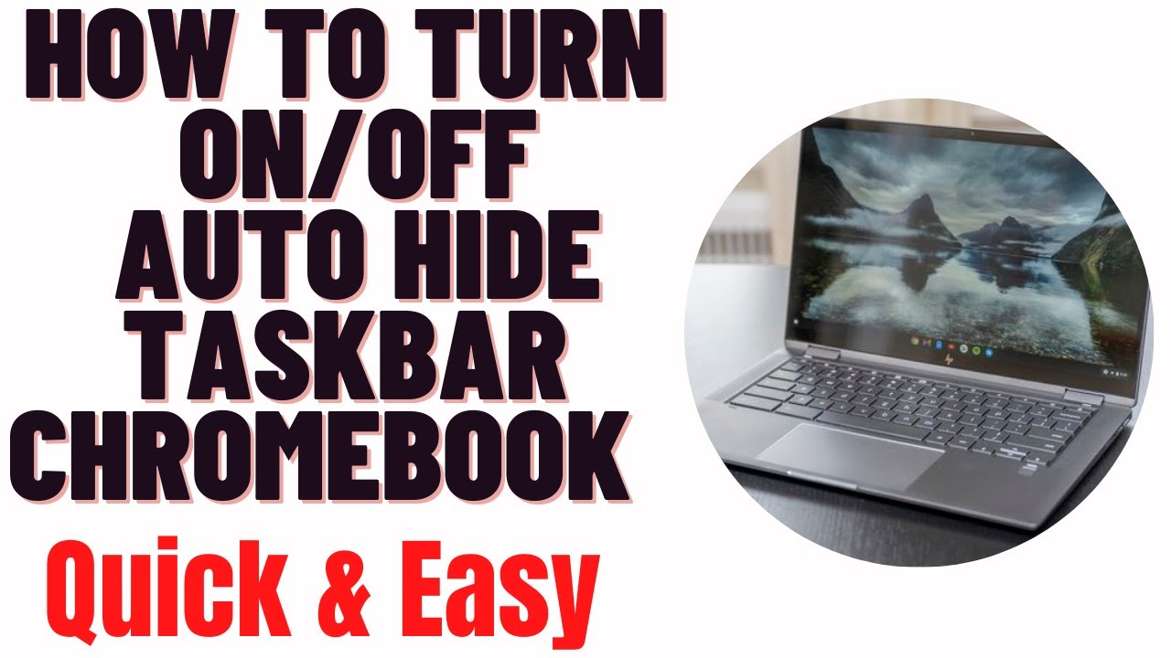 How To Turn On off Auto Hide Taskbar Chromebook YouTube How To Turn On off Auto Hide Taskbar Chromebook YouTube