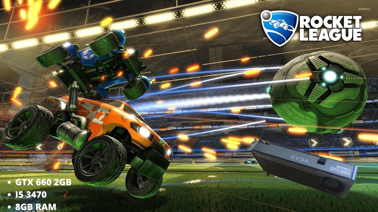 Rocket League GTX 660 2GB ,8GB RAM,I5 3470 4 CORES - YouTube