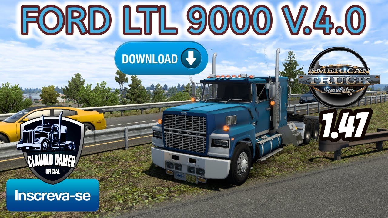 Download Ford LTL 9OOO v.4.0 [Americam Truck 1.47] Confere as Animações ...