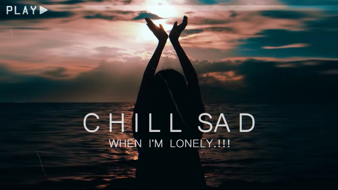 We're gonna be okay.! 😞 sad & slowed music ( chill sad, Slowed down ...