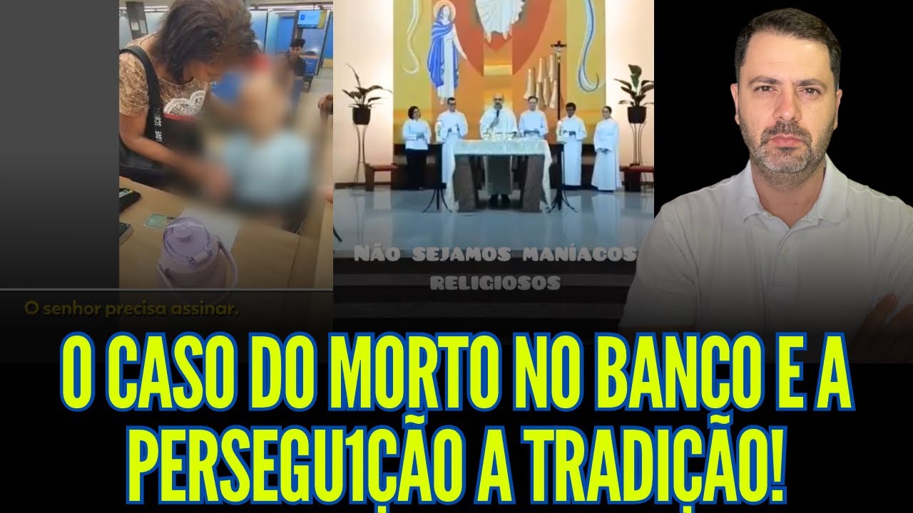 O Caso Do M0rt0 No Banco E A Persegu1ÇÃo A TradiÇÃo Youtube