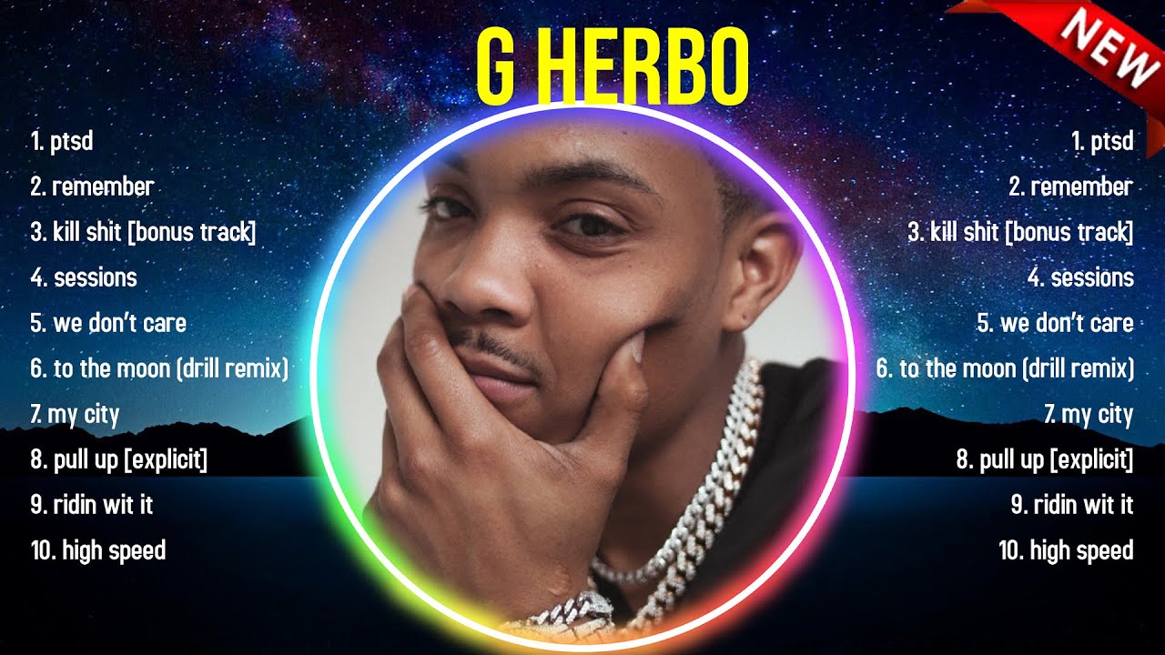 Top Hits G Herbo 2024 ~ Best G Herbo playlist 2024 - YouTube