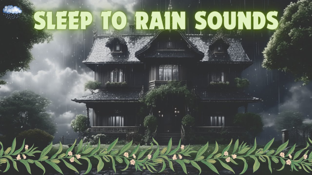 🌧️ Rain Sounds For Sleep And Relax 🛌 Youtube