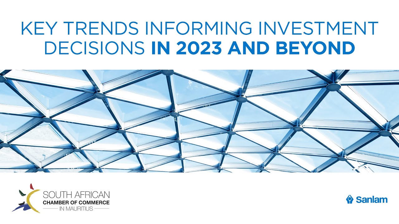 Sanlam Private Wealth | Key Trends Informing Investment Decisions in ...