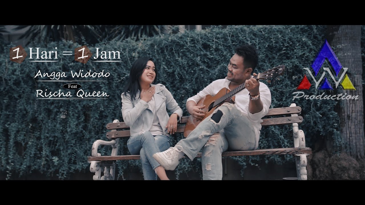 ANGGA WIDODO Feat Rischa Queen 1HARI=1 JAM [Official Music Video] - YouTube