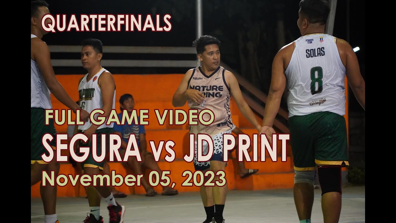 |WATCH| Full Video: | QUARTERFINALS| SEGURA VS JD PRINT| A-Cubed ...