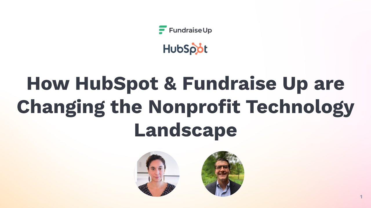 How HubSpot and Fundraise Up are Changing the Nonprofit Technology ...