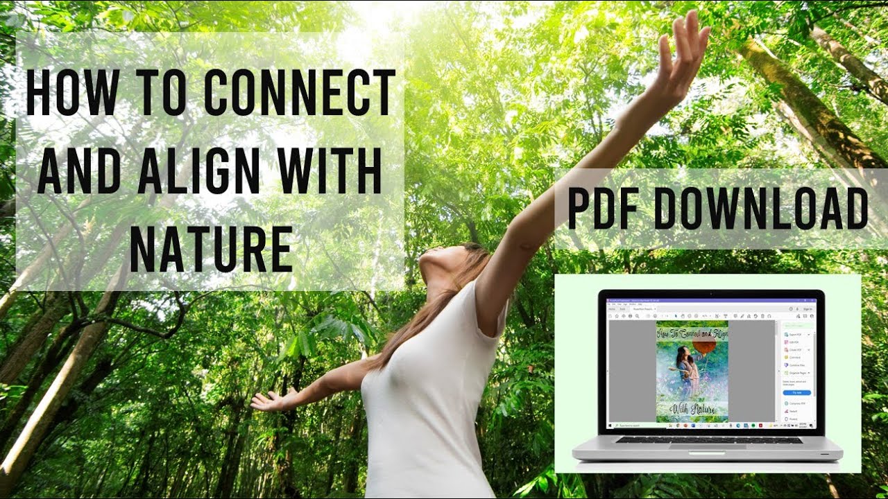 How To Connect and Align With Nature - YouTube