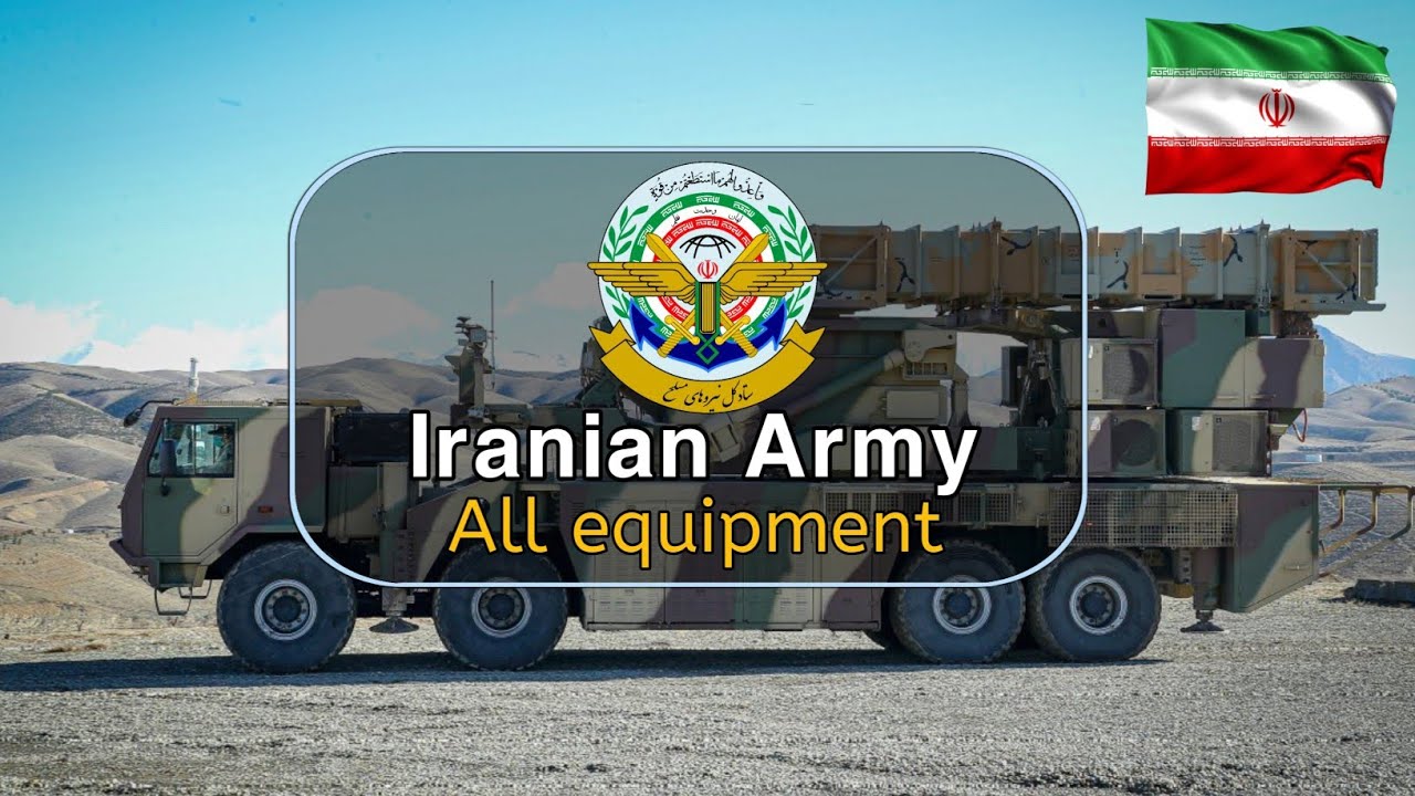Iranian Army 2025 | All equipment of Iranian Army - YouTube