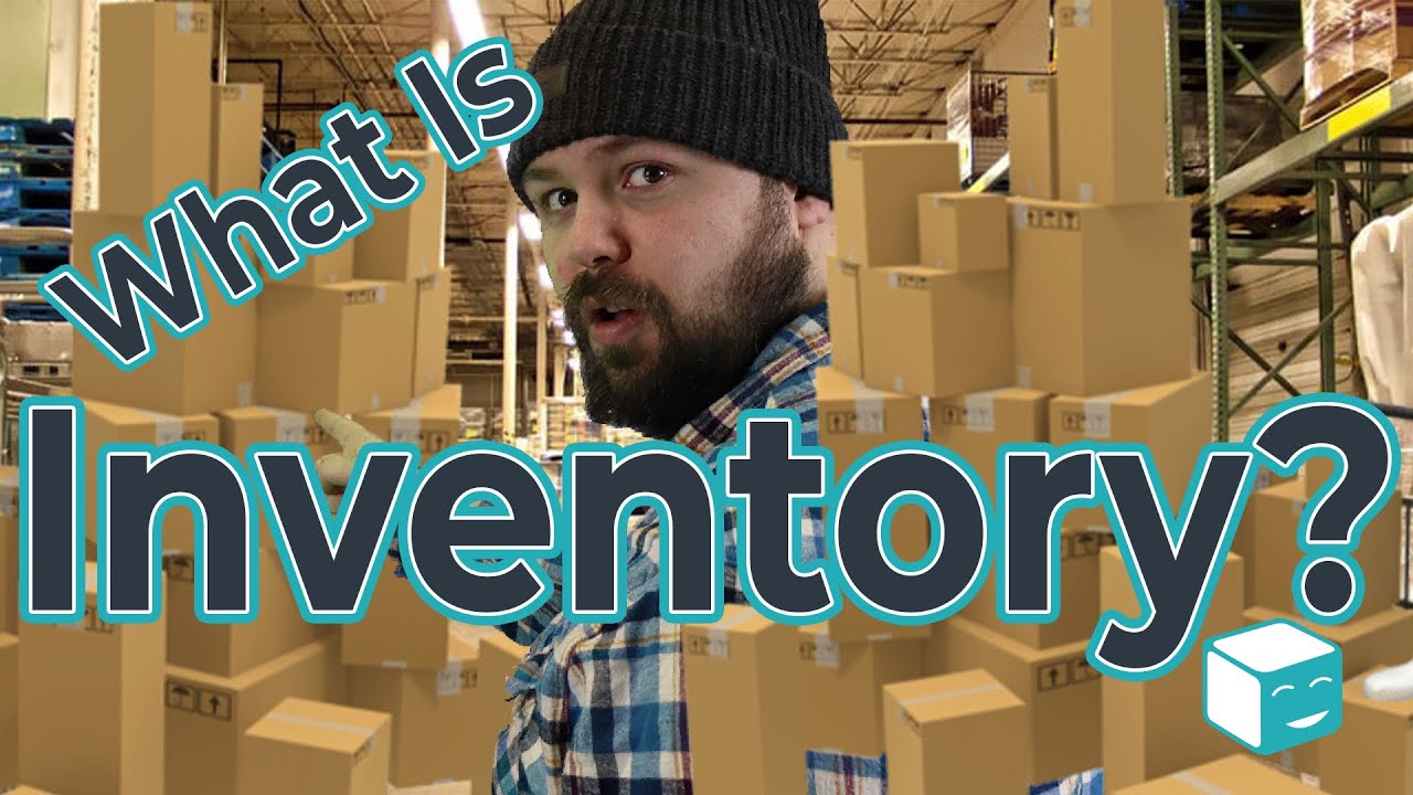 What Is Inventory? Understanding The Importance Of Inventory In Your ...