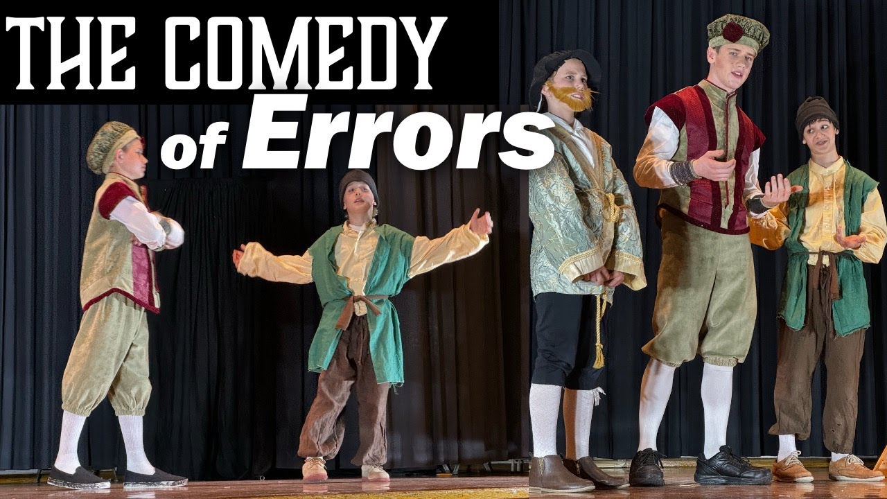 The Comedy of Errors (Full Play) - Homeschool Kids Theater - Raleigh ...