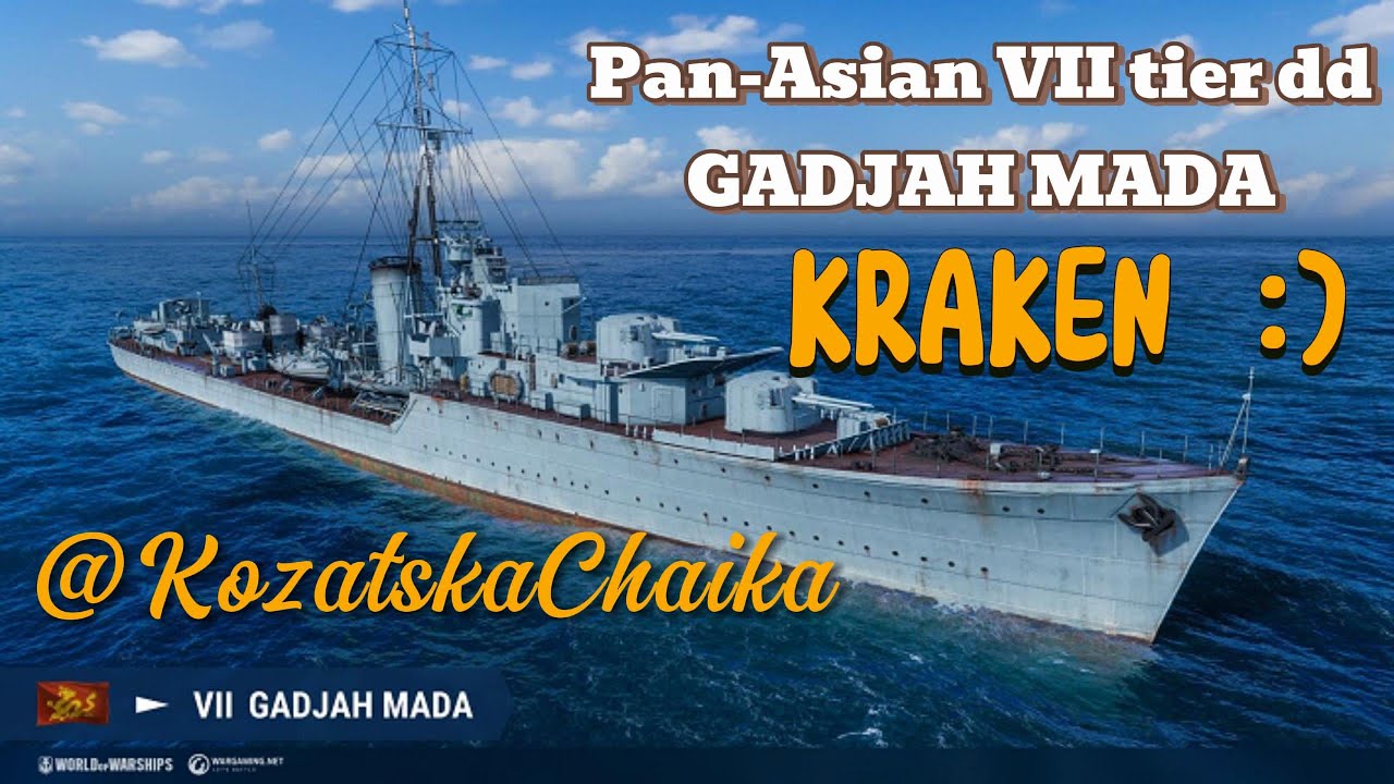KRAKEN ! Funny Random ! Pan-Asian VII tier DD GADJAH MADA ! World of ...