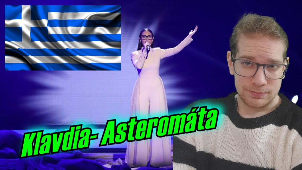 ESC 2025 REACTION: KLAVDIA - ASTEROMÁTA/GREECE - YouTube