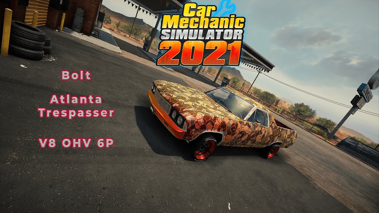 Bolt Atlanta Restoration - Car Mechanic Simulator 2021 (Timelapse ...