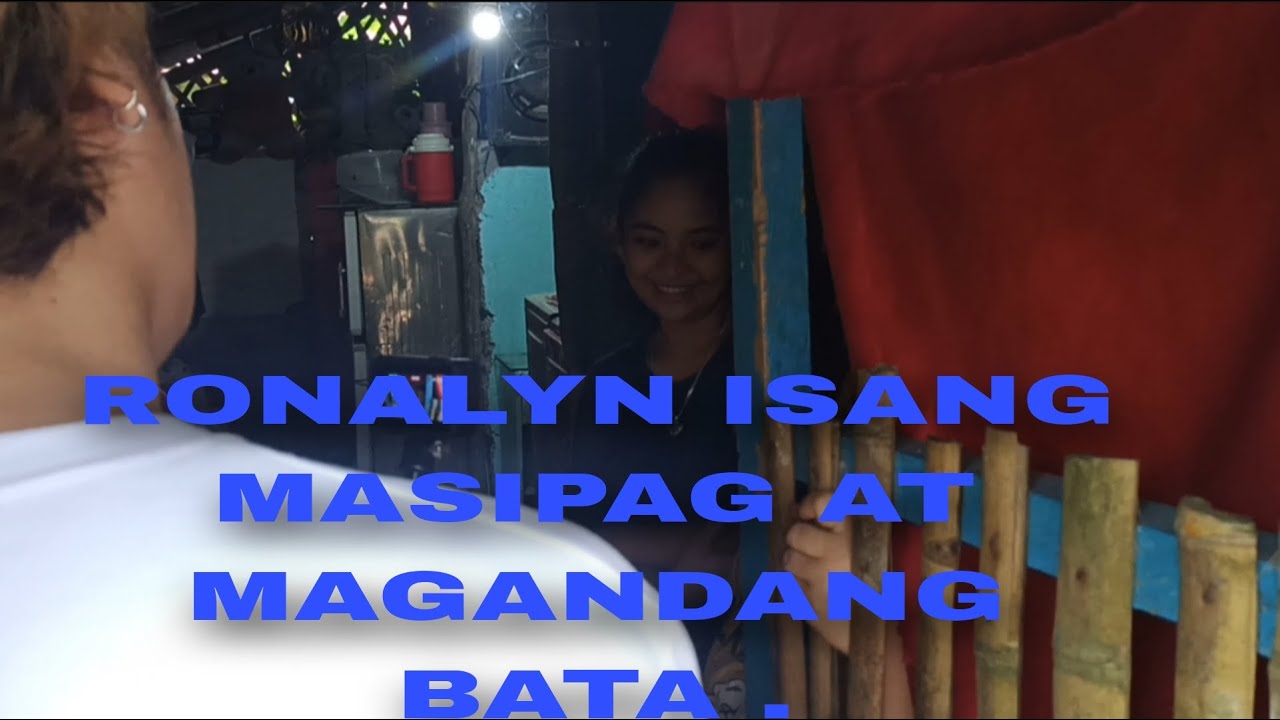 19 YEARS OLD NA SI RONALYN NAPAKA HUWARANG ANAK #kalingaprab # ...