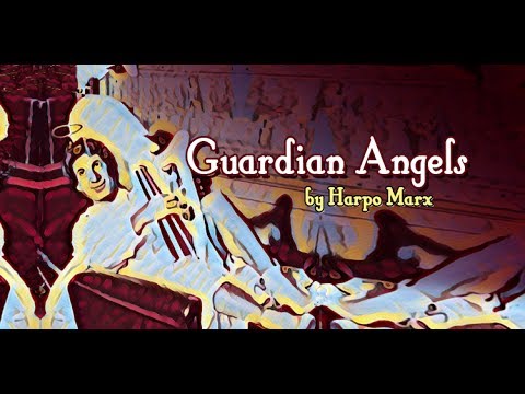 Guardian Angels - Harpo Marx - YouTube