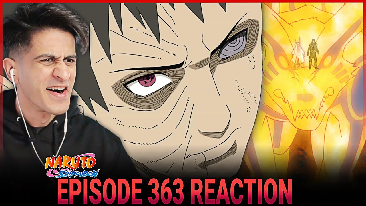 Naruto VS Obito! Naruto Shippuden Episode 363 Reaction - YouTube