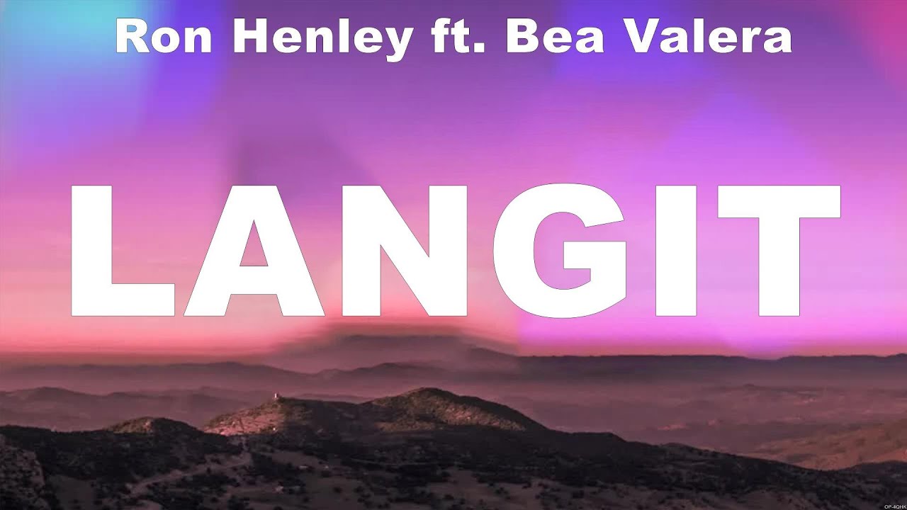 Ron Henley ft. Bea Valera - Langit (Lyrics) Juan Karlos, Callalily ...