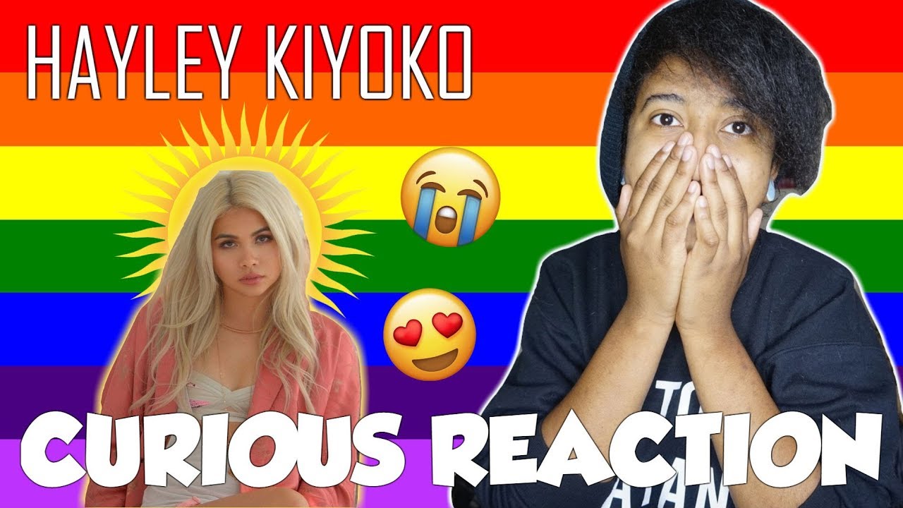 HAYLEY KIYOKO CURIOUS (Reaction) - YouTube