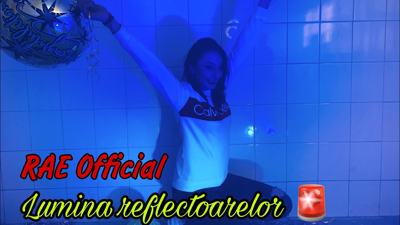 RAE OFFICIAL -Lumina Reflectoarelor 🚨(Official Video) - YouTube
