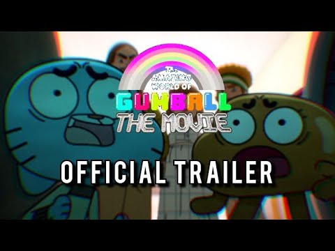 The Amazing World Of Gumball The Movie | Official Trailer - YouTube