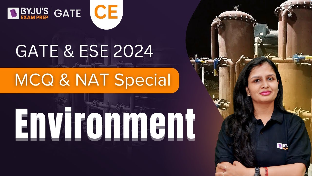 GATE & ESE 2024 | Civil Engineering | Environmental Engineering | BYJU ...