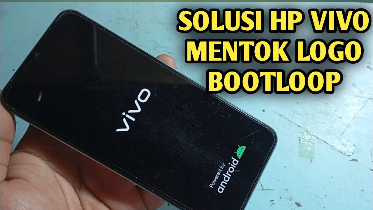 Cara mengatasi hp vivo mentok logo bootloop - YouTube