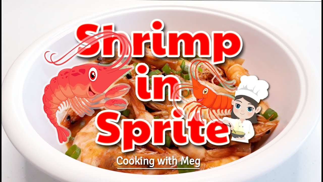 Shrimp in Sprite | Filipino Cooking | How to cook Shrimp in Sprite 🦐🍴 ...