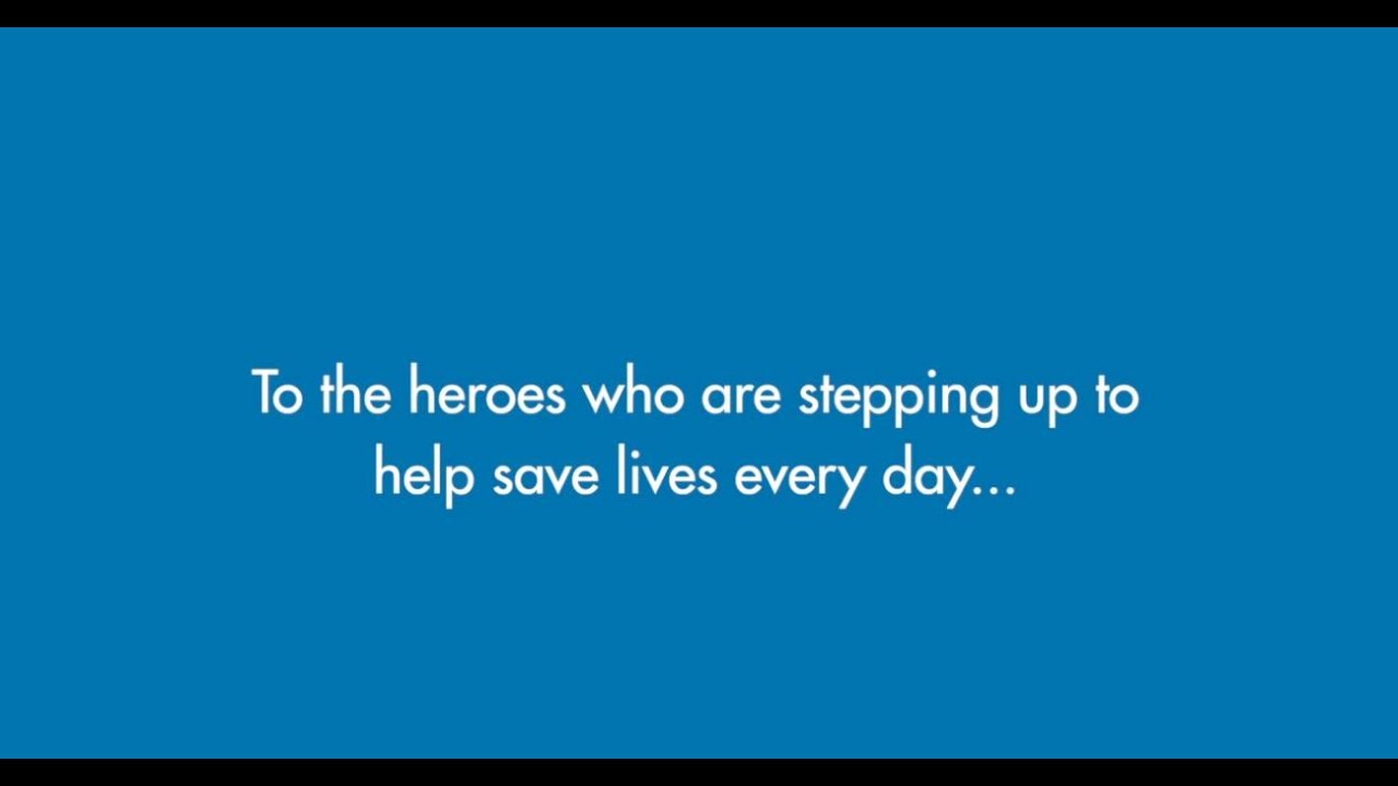 To the heroes who are stepping up to help save lives every day... Thank ...