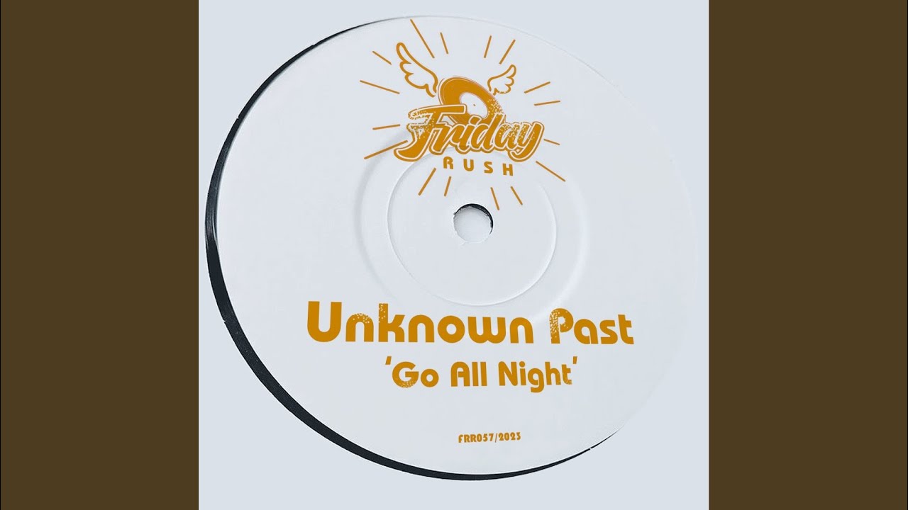 Go All Night - YouTube