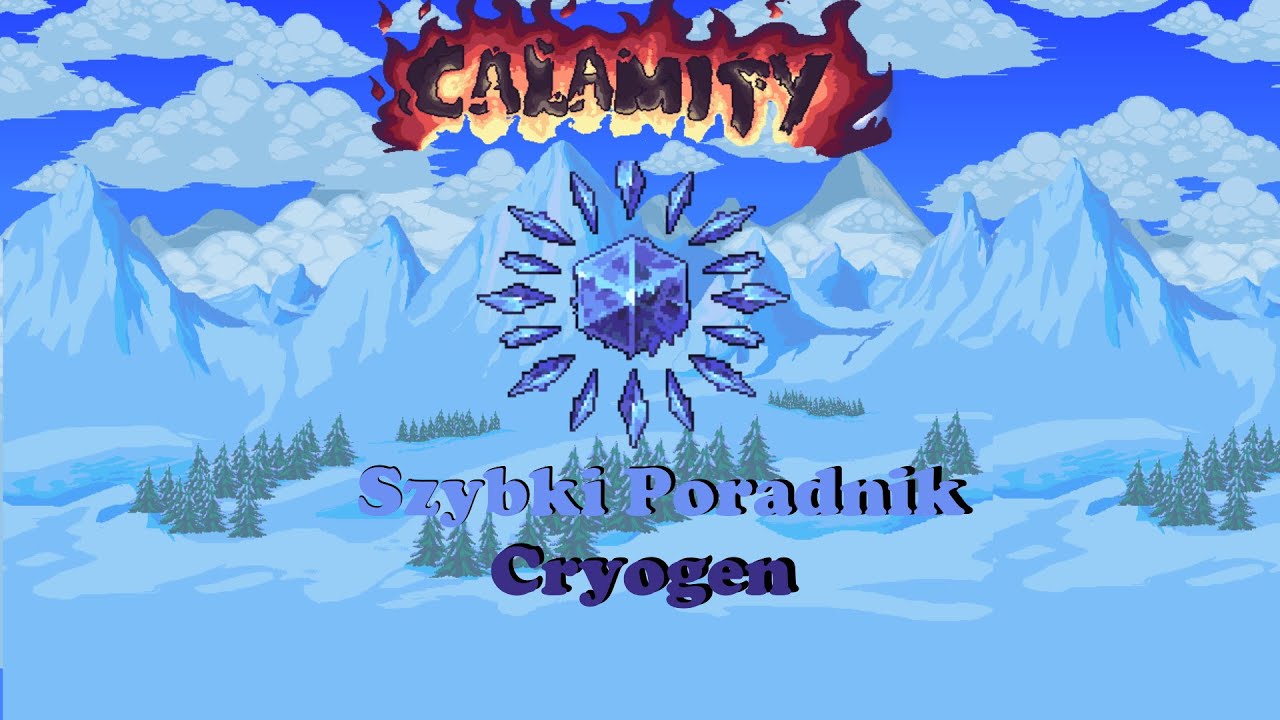 Terraria Calamity Cryogen Poradnik. - YouTube