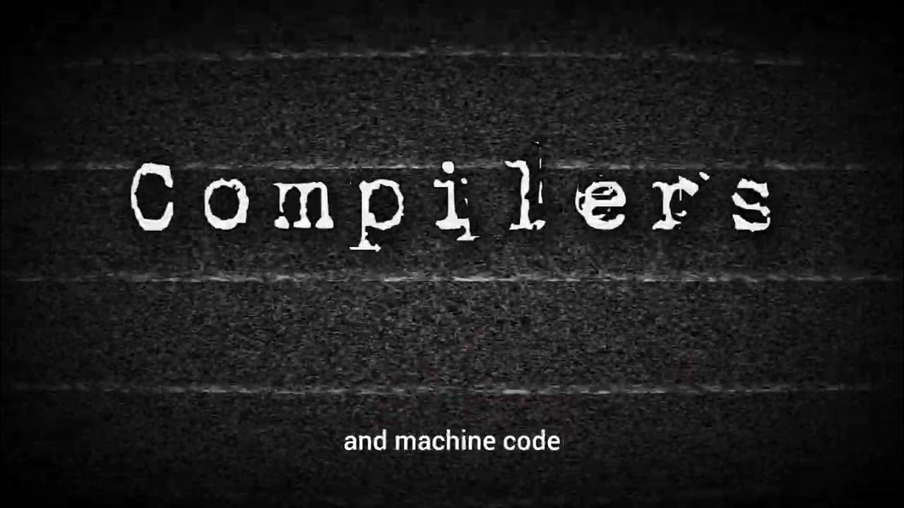 Compilers - YouTube