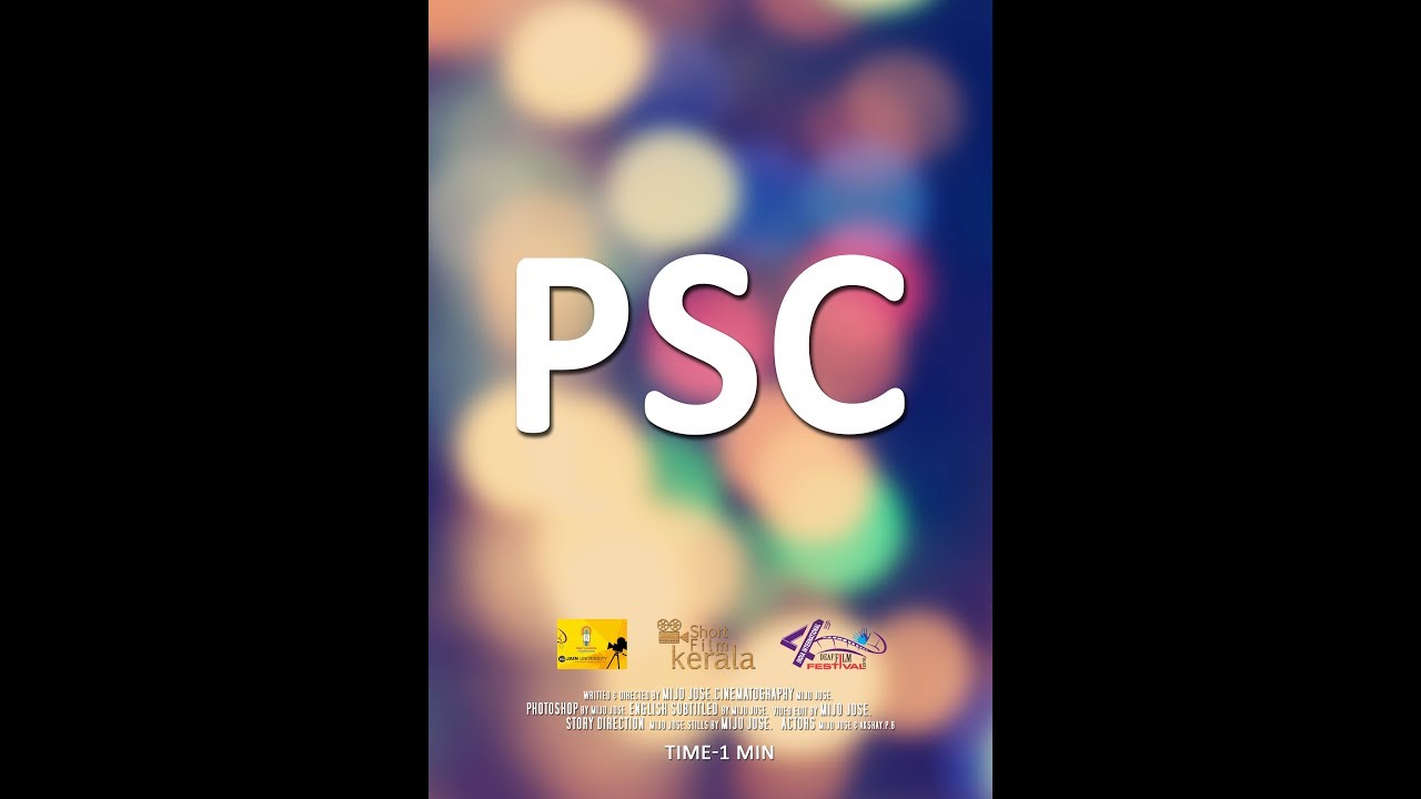 PSC | Dirctoer : Mijo jose | Short film | Deaf | sign language | 2018 ...