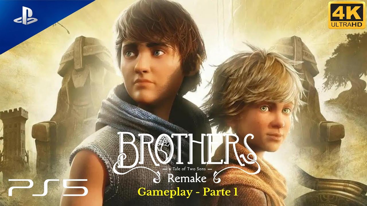 BROTHERS A TALE OF TWO SONS Remake Parte 1 / PS5 / Ultra Realistic ...