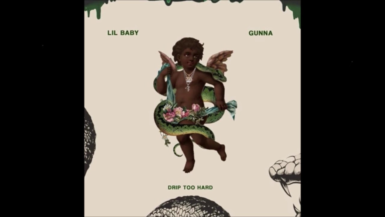 Lil Baby & Gunna - Drip Too Hard Instumental/FLP (ReProd. By Bj Beatz ...