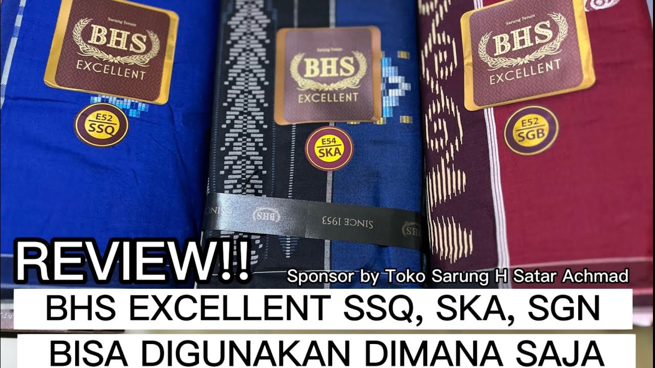 BHS EXCELLENT SSQ, SKA, SGN BISA DIGUNAKANDIMANA SAJA - YouTube