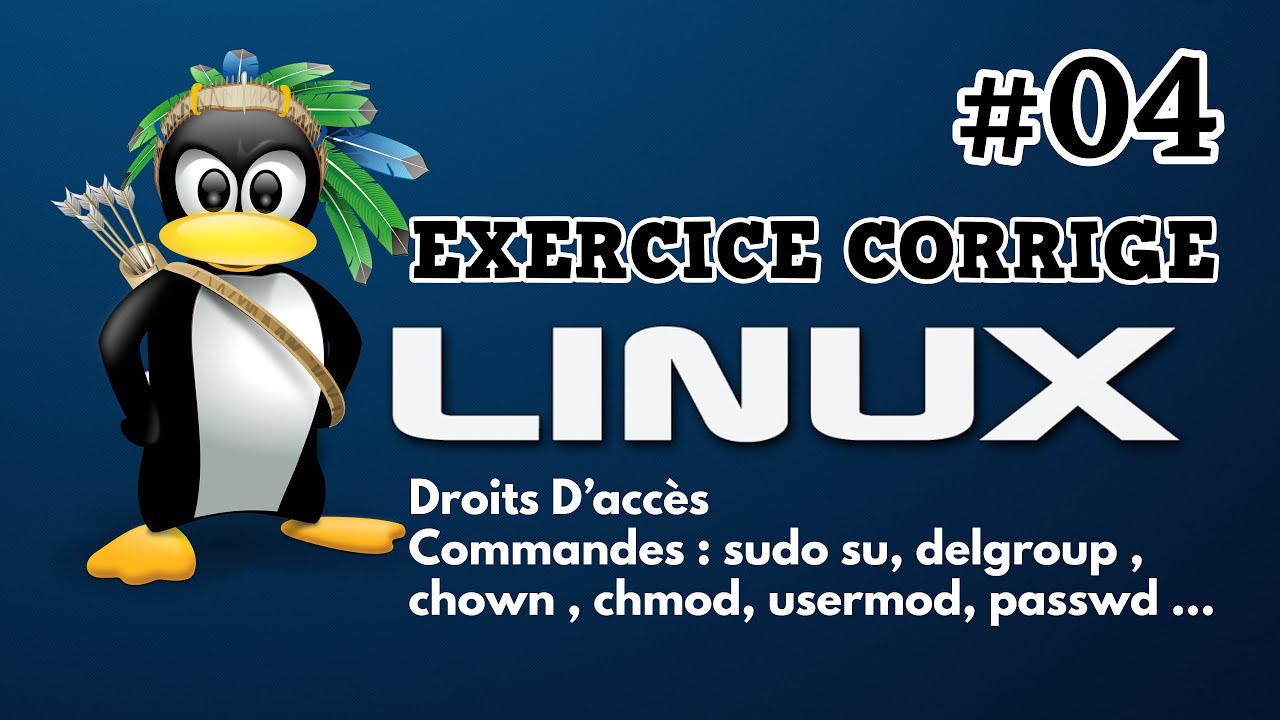 Exercice Corrige en Linux : #04 Droits D’accès - YouTube