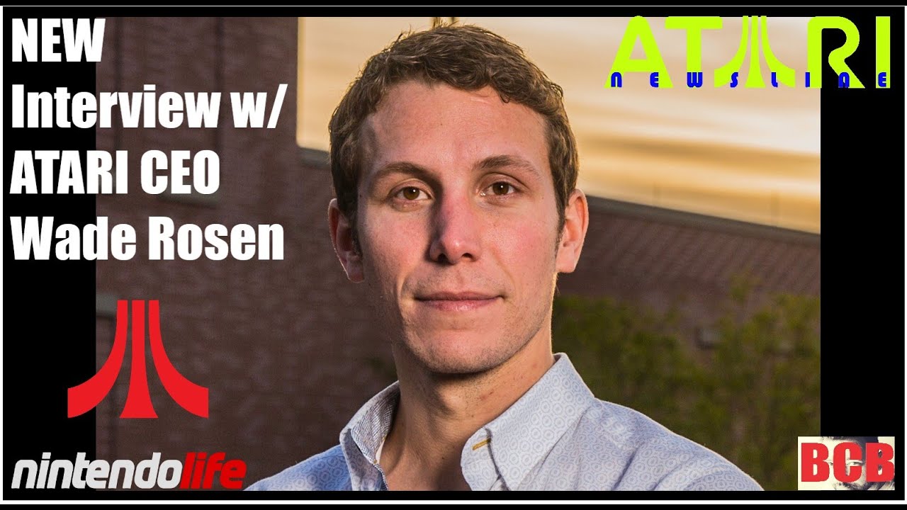 New Interview w/ Atari CEO Wade Rosen by NintendoLife! Reading ...