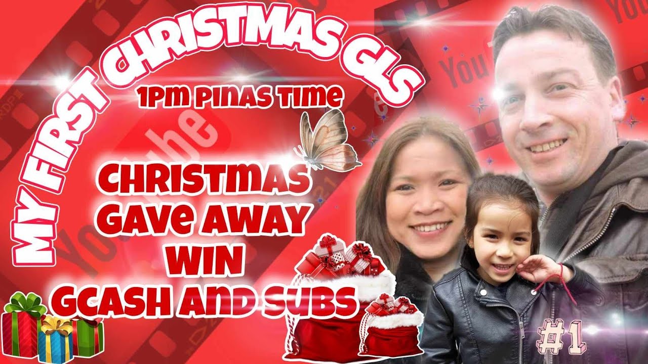 FIRST CHRISTMAS GLS GIVE AWAY WIN GCASH & SUBSCRIBER ALL INVITED - YouTube
