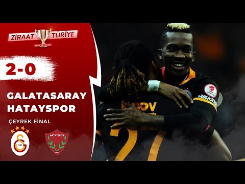 Galatasaray 2-0 Hatayspor Maç Özeti (Ziraat Türkiye Kupası Çeyrek Final) 06.02.2019