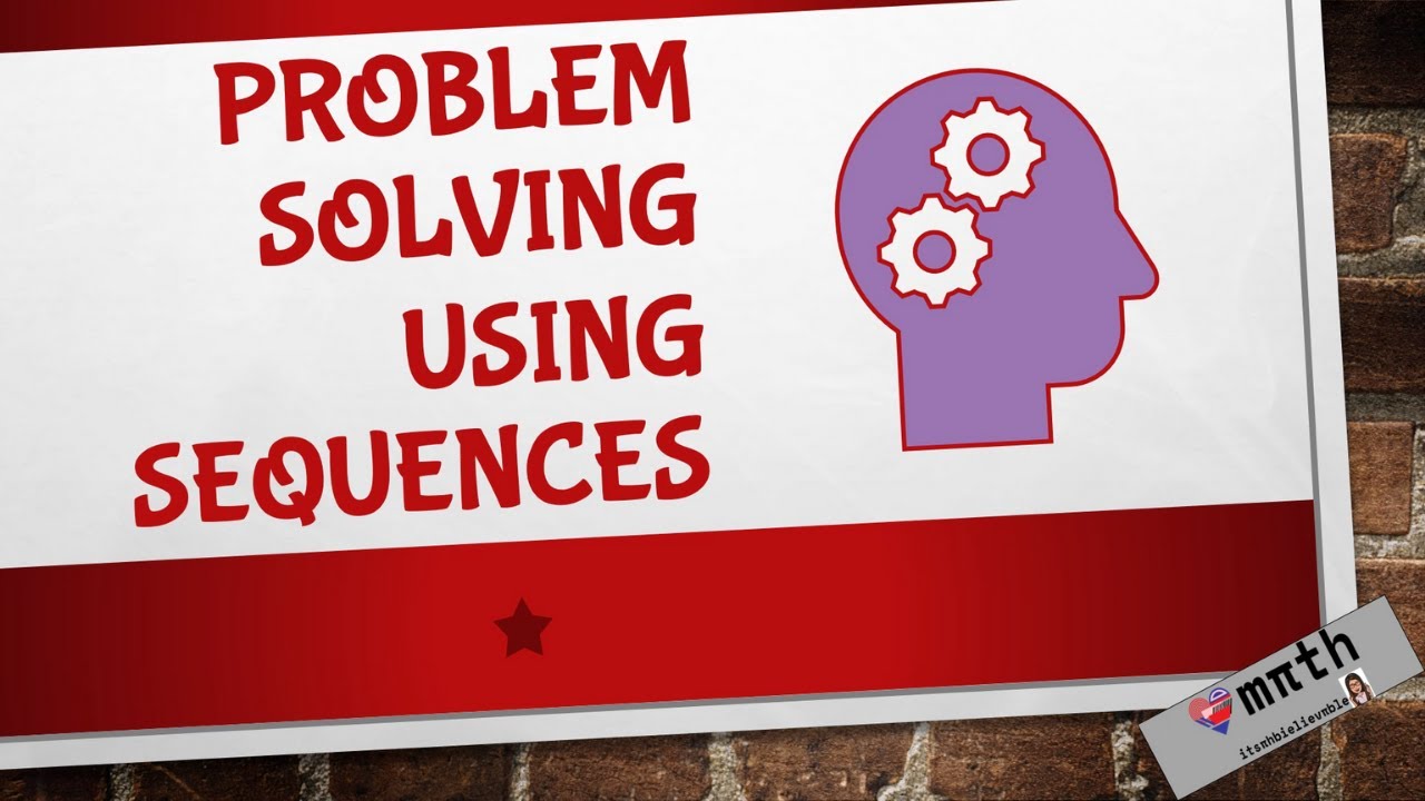MATHEMATICS 10 Problem Solving Sequences English YouTube mathematics-10-problem-solving-sequences-english-youtube