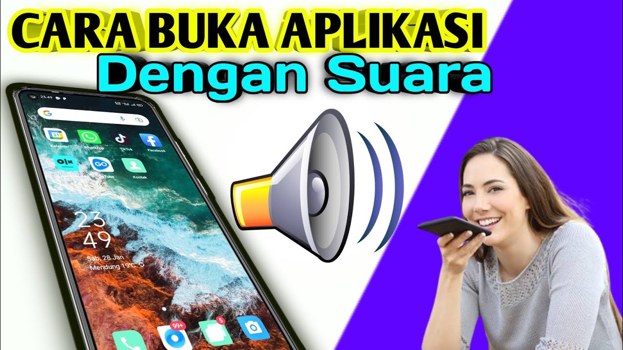 Cara Buka Aplikasi di Hp Android Dengan Menggunakan Suara Sendiri ...