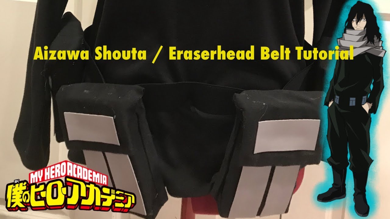 Aizawa Shouta / Eraserhead Belt Tutorial | Boku no Hero Academia ...