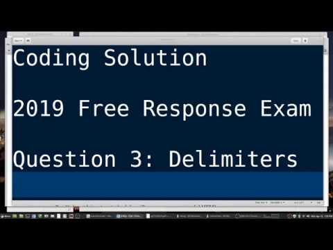 AP Computer Science A: 2019 Free Response Exam, Code Solution for Question 3: Delimiters - YouTube